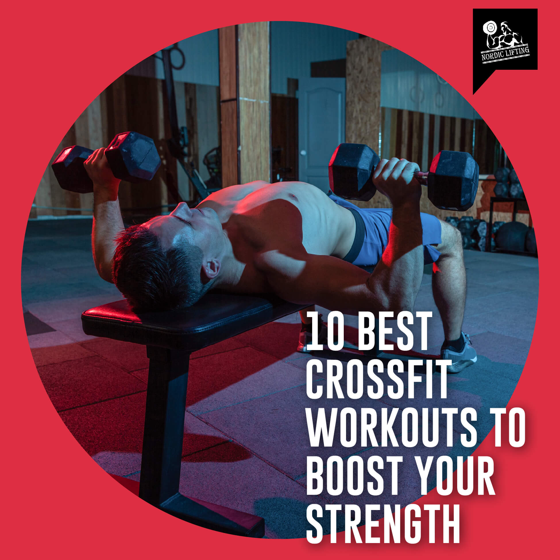 Best CrossFit Workouts for Strength: Maximize Your Power and Performan ...